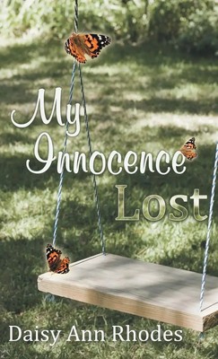 Daisy Ann Rhodes | My Innocence Lost | Buch | Englisch (2013 ...