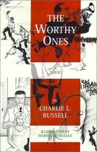 Worthy Ones by Charlie L. Russell (2003, Trade Paperback) for sale ...