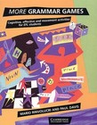 More Grammar Games: Cognitive, Affective and Movement Activities for ...