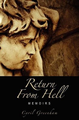 Return From Hell by Cyril Greenham (English) Paperback Book 9781439216750| eBay