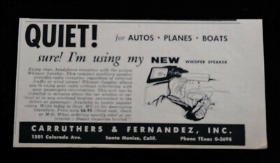 1950's San Monica CA - Carruthers & Fernandez Whisper Speaker - 1957 ...
