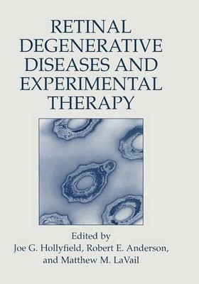 Retinal Degenerative Diseases and Experimental Therapy by Joe G ...