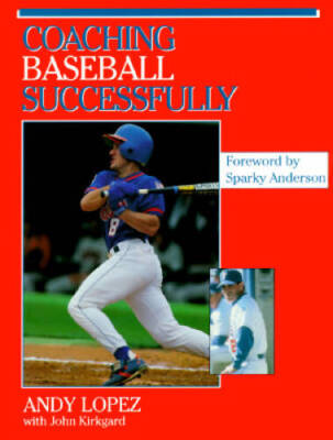 Coaching Baseball Successfully (Coaching Youth) - Paperback - GOOD ...