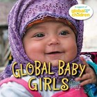 Global Baby Girls by The Global Fund for Children: New 9781580894395| eBay