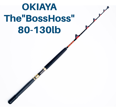 OKIAYA COMPOSIT 80-130LB "The BossHoss" Saltwater Big Game Roller Rod ...
