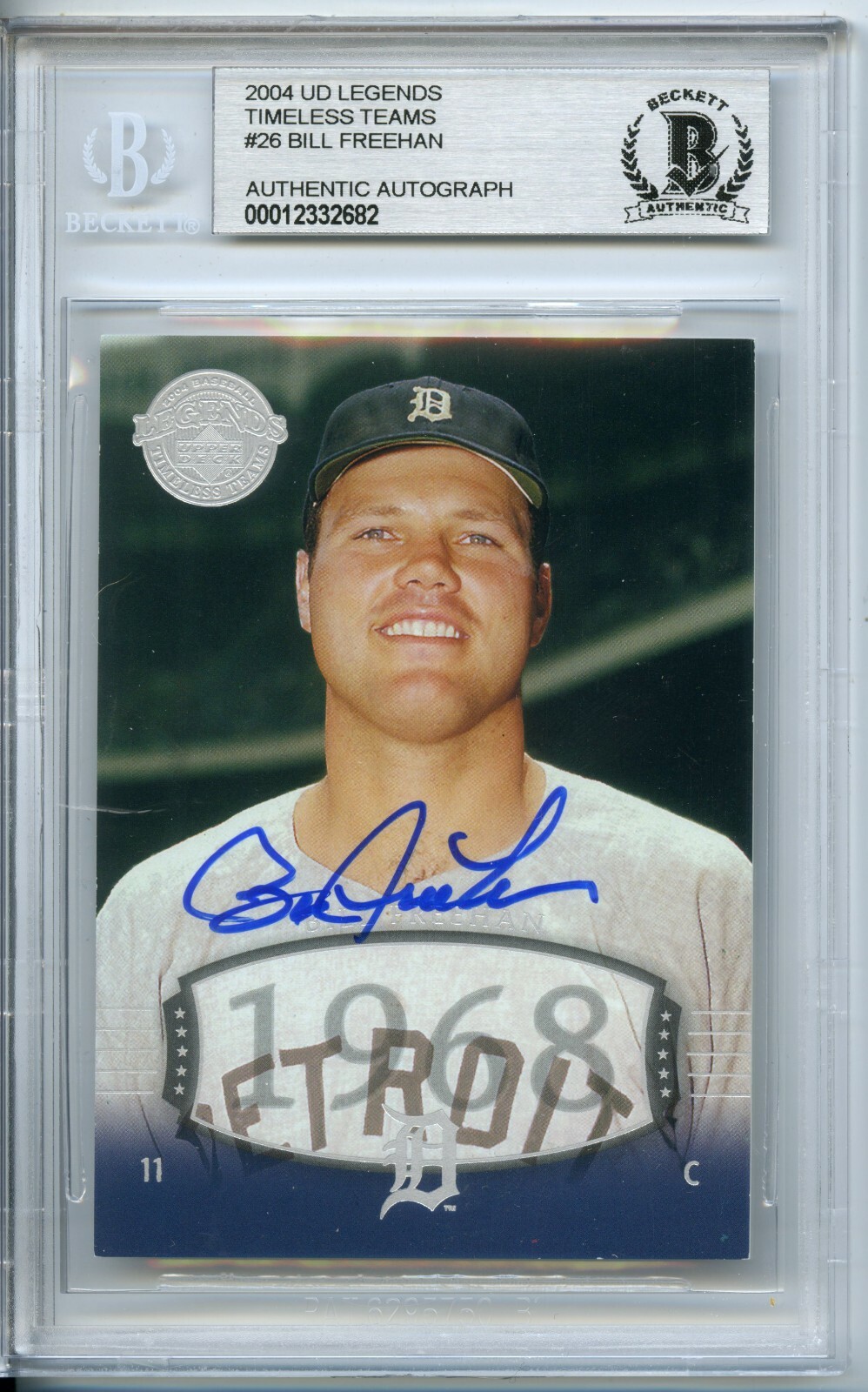 BECKETT SIGNED 2004 UPPER DECK LEGENDS TIMELESS TEAMS #26 BILL FREEHAN ...