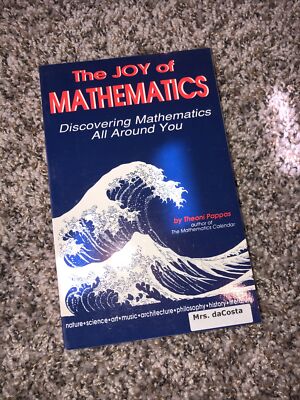 The Joy of Mathematics : Discovering Mathematics All Around You by ...