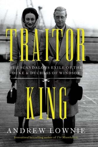 Traitor King by Andrew Lownie: New 9781639361410| eBay