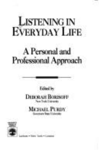 Listening in Everyday Life by Borisoff 9780819182128| eBay