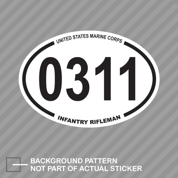 United States Marine Corps MOS 0311 Infantry Rifleman Oval Sticker usmc ...