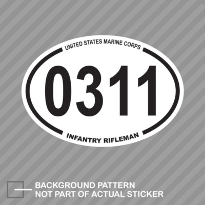 United States Marine Corps MOS 0311 Infantry Rifleman Oval Sticker usmc ...