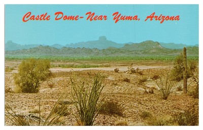 Vintage Castle Dome Near Yuma Arizona Postcard Unused Chrome | eBay