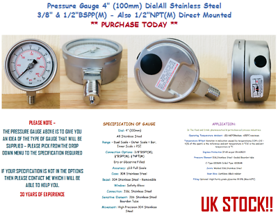 Pressure Gauge 4" (100mm) Dial ALL STAINLESS STEEL 3/8"/1/2"BSPP, BSPT ...