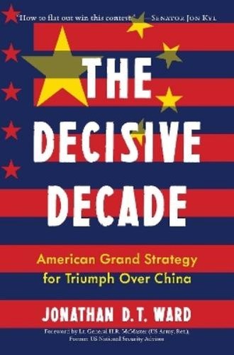 Jonathan D.T. Ward The Decisive Decade (Gebundene Ausgabe ...