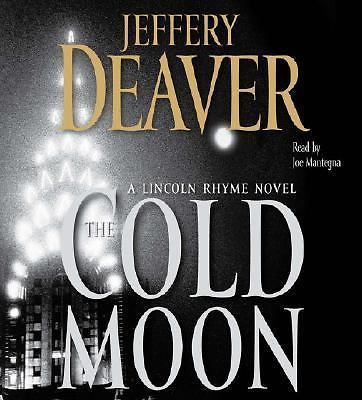 Lincoln Rhyme Ser.: The Cold Moon by Jeffery Deaver (2006, Compact Disc ...