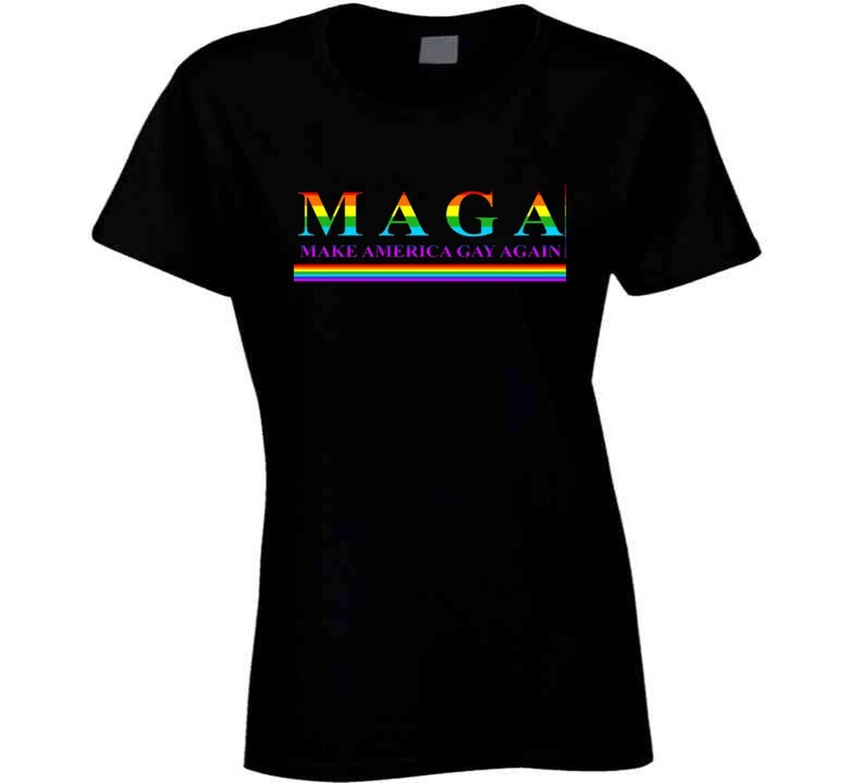 MAGA Make America Gay Again Funny LGBTQ Gift Pride T Shirt | eBay