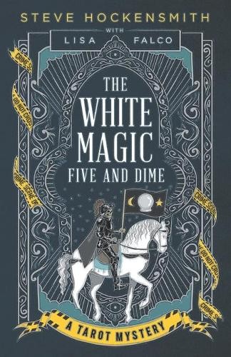 Lisa Falco Steve Hockensmith The White Magic Five and Dime (Poche ...