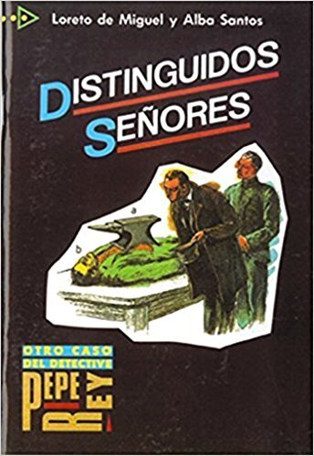 Distinguidos senores. PQL 4 (Spanish Edition) By L. de Miguel,A ...