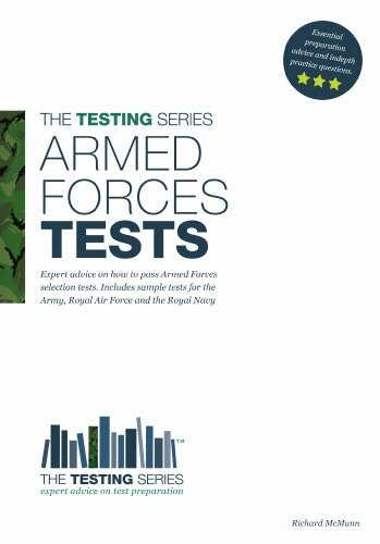 Armed Forces Tests: Sample tests for the Army, RAF and Royal Navy (The ...