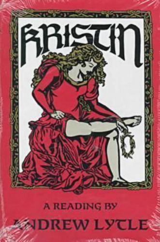 Kristin : A Reading by Andrew Lytle (1992, Hardcover) for sale online ...