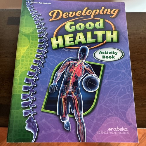 Abeka-Developing Good Health-4th Grade 4th Edition Edition 2023 ...