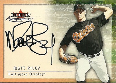 2001 Fleer Autographics Matt Riley Orioles | eBay