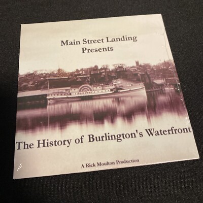 Rick Moulton Production History If Burlington’s Waterfront DVD Vermont ...
