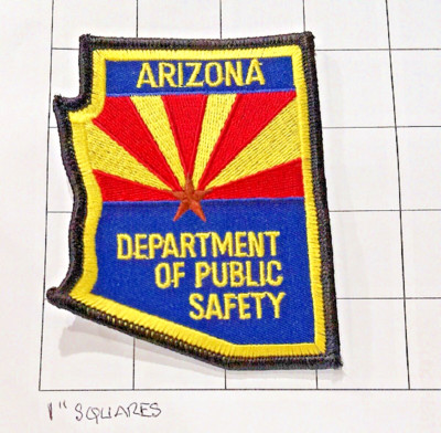 ARIZONA DPS --- STATE POLICE EMBROIDERED SHOULDER PATCH - NEW | eBay
