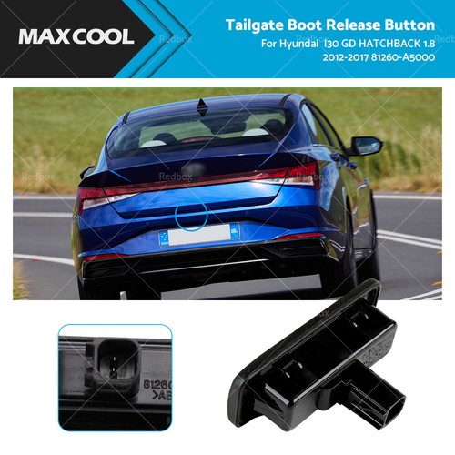 Rear Tailgate Lock Boot Release Button for Hyundai i30 GD 2012-2017 ...