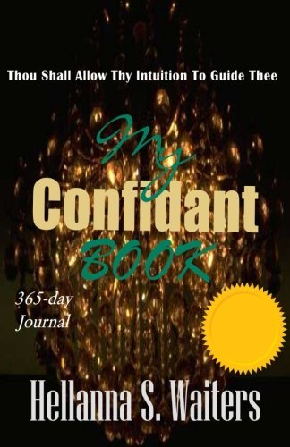 My Confidant Book: Thou Shall Allow Thy Intuition To Guide Thee ...