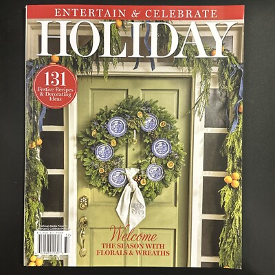 Entertain Celebrate Magazine Holiday 131 Festive Recipes November 2023 ...