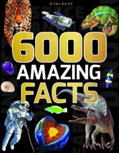 6000 Facts by Miles Kelly Hardcover Book for sale online | eBay