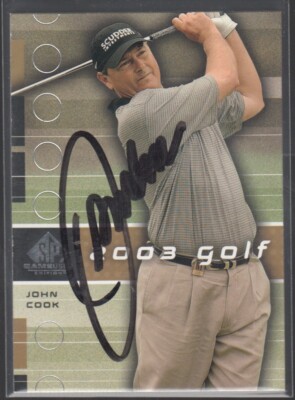 JOHN COOK 2003 Upper Deck SP Game Used Edition #16 TTM/IP Signed ...