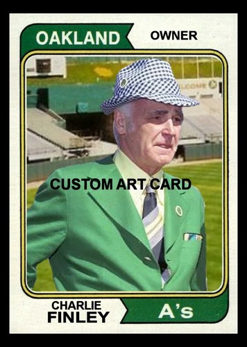 Charlie Finley Oakland Athletics A's 1974 Custom Made Baseball Art Card ...