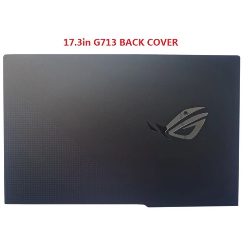 New for ASUS ROG Strix G17 G713 G713Q G713QR G713QS 17.3in Top LCD Back ...