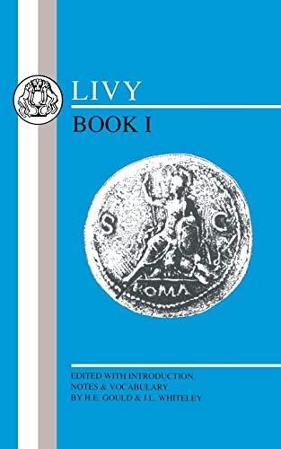 Livy: Book I (Bk. 1) By J. L. Whiteley,Titus Livius Livy 9780862922962 ...