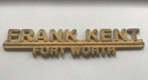 FRANK KENT Car Dealer Dealership GOLD TONE Metal Emblem Fort Worth ...