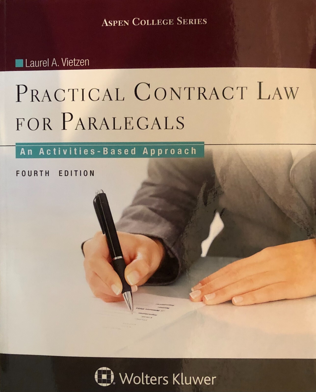 Aspen Paralegal Ser.: Practical Contract Law for Paralegals : An ...