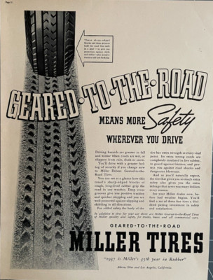 1937 Miller Tires State Print Ad Geared To The Road Quality Rubber Tire ...