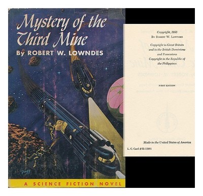 Lowndes, Robert W.Mystery Of The Third Mine. Giacca Progettato Da ...