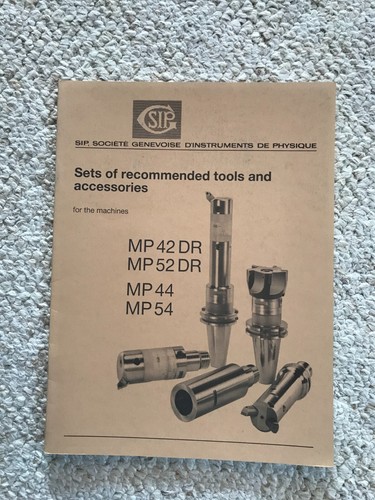 SIP Recommended Tools & Accessories Catalog for MP 44, MP 54, MP 42DR ...