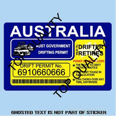 AUSTRALIAN AUSTRALIA DRIFT DRIFTING PERMIT DECAL STICKER NOVELTY ...