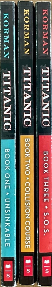 THE TITANIC TRILOGY SERIES BY GORDON KORMAN ~ SCHOLASTIC CHAPTER BOOKS ...