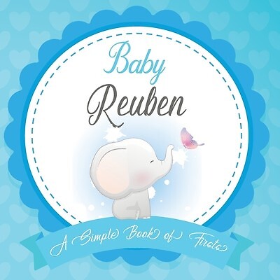 Baby Reuben Simple Book Firsts First Year Baby Book Perfe by Publishing ...