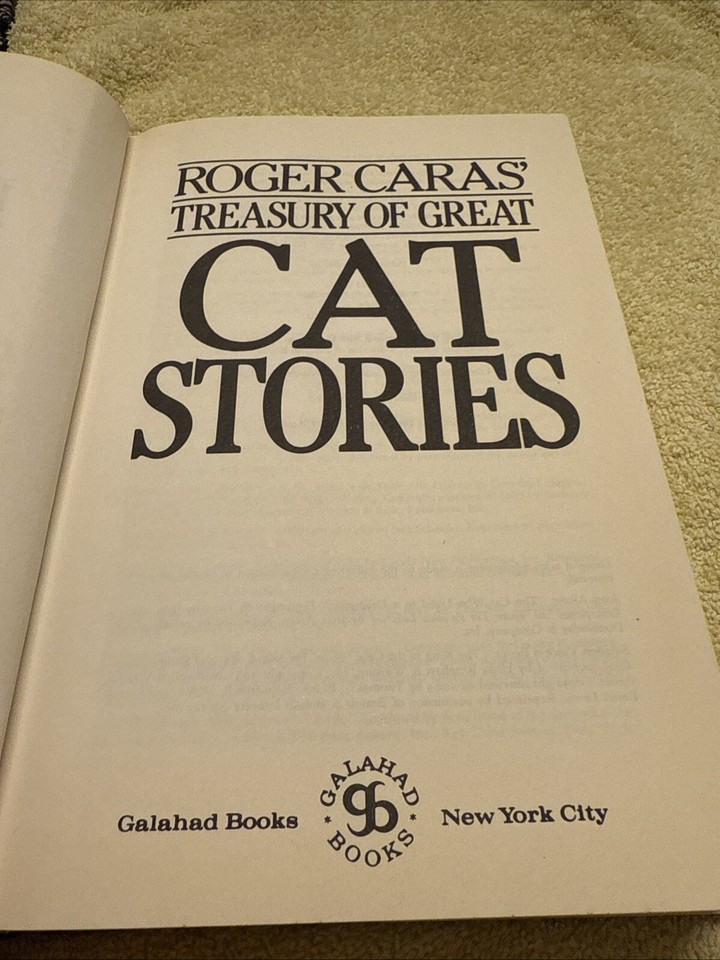 Roger Caras' Treasury of Great Cat Stories Hardcover Roger A. Car ...