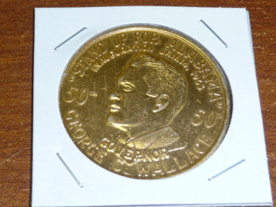 George C. Wallace Token - Alabama's Fighting Governor Coin -Stand Up ...
