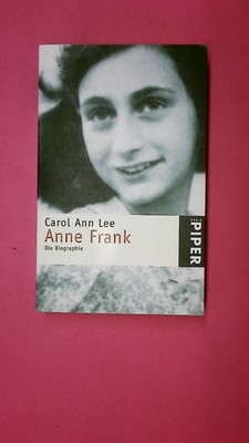 177400 Carol Ann Lee ANNE FRANK die Biographie | eBay.de