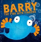 Barry the Fish with Fingers By Sue Hendra. 9781471120183 | eBay
