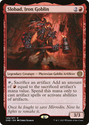 Slobad, Iron Goblin (REGULAR) x1 - MTG Phyrexia: All Will Be One ONE ...