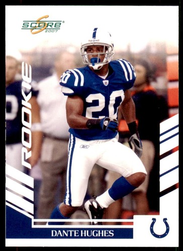 2007 Score Dante Hughes Indianapolis Colts #329 | eBay